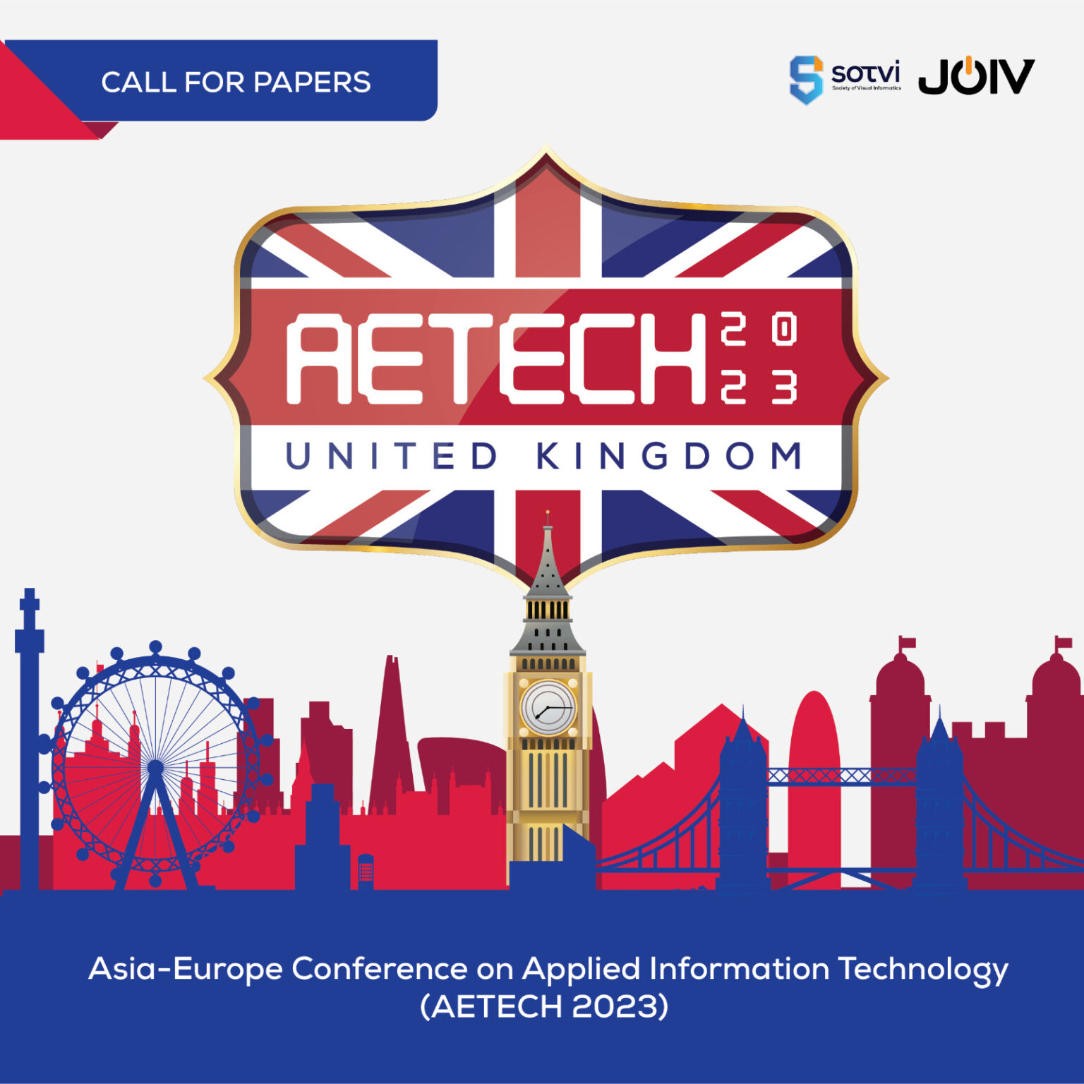The 1st 2023 Asia-Europe Conference on Applied Information Technology 2023 (AETECH) – Sotvi ...